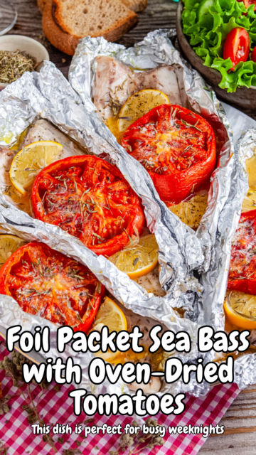 Foil Packet Sea Bass with Oven-Dried Tomatoes: A Simple, Elegant Dinner ...